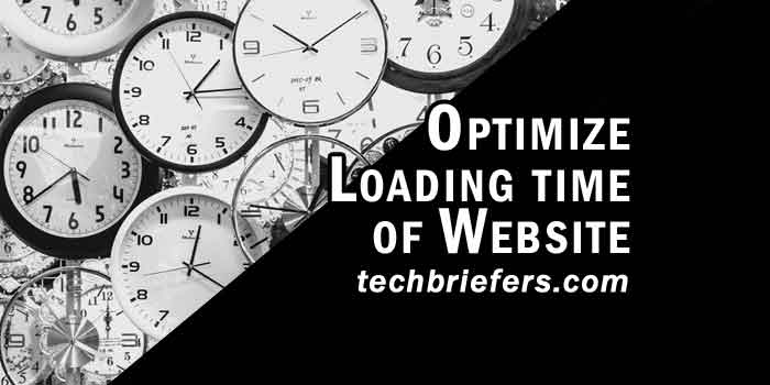 Why optimize the loading time of a website | TechBriefers